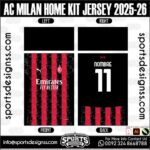 AC MILAN HOME KIT JERSEY 2025-26 - Sports Designss